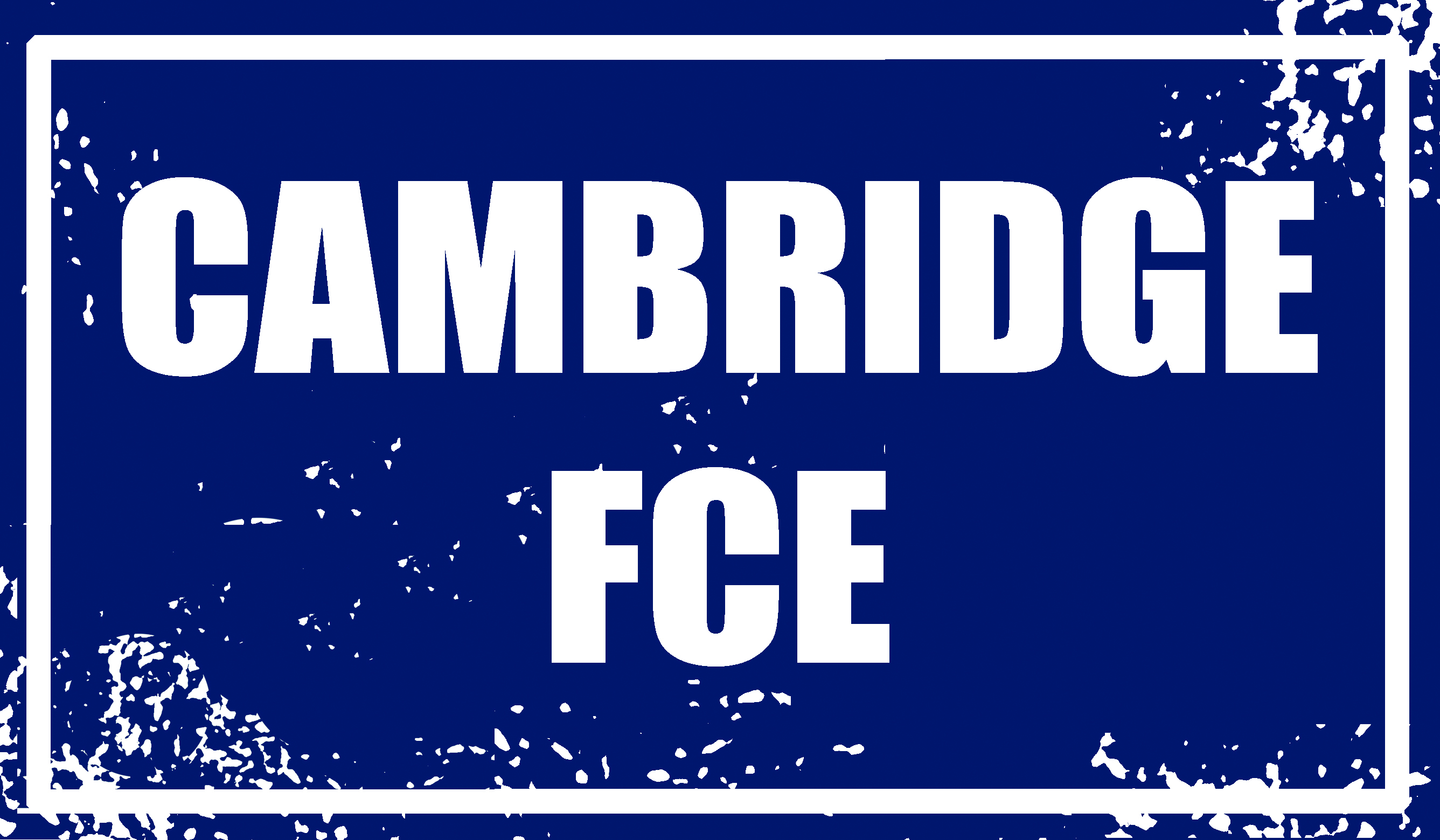 Cambridge FCE | Langports